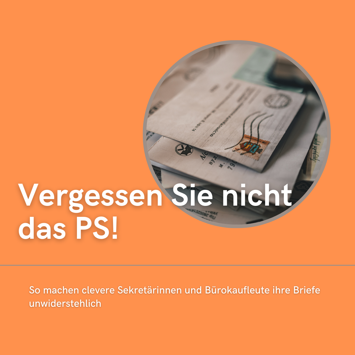 PS im Brief richtig einsetzen: Regeln, Beispiele & Wirkung - Verband ...